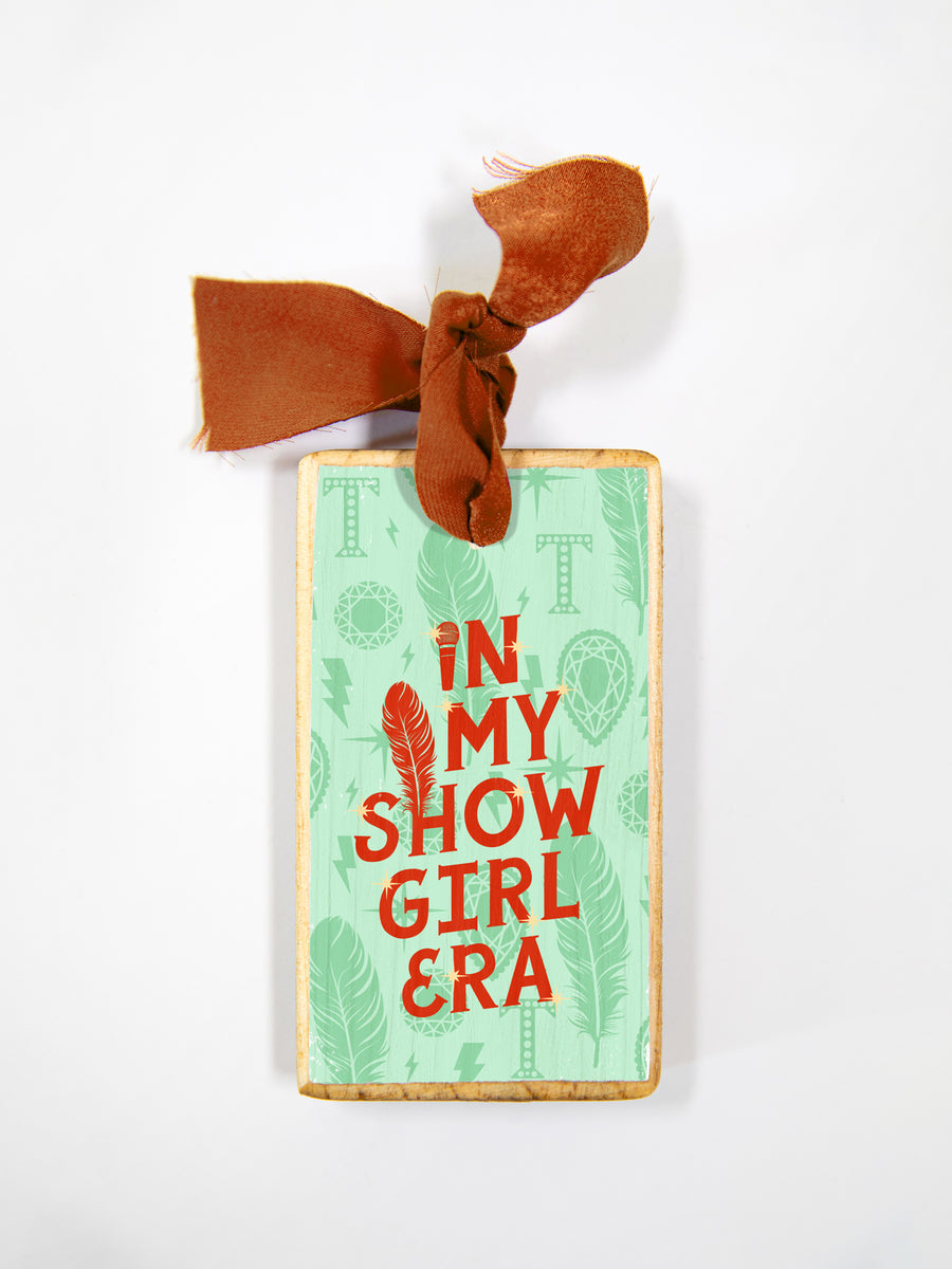 In My Showgirl Era, Wood Ornament – ARCHd