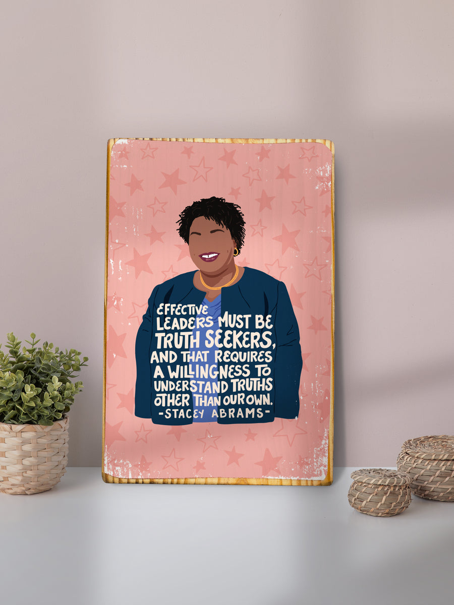Stacey Abrams Women Quote wood art – ARCHd